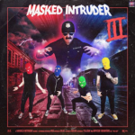 Masked Intruder Announces New Album; Premieres Music Video ...